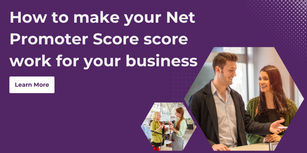 Net Promoter Score (NPS) explained - Read Our Blog