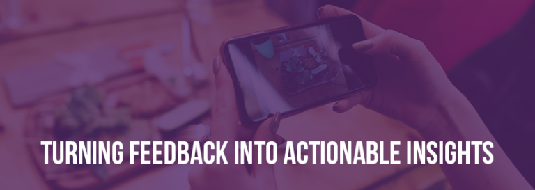 Turning Feedback into Actionable Insights: Practical Steps for Decision ...